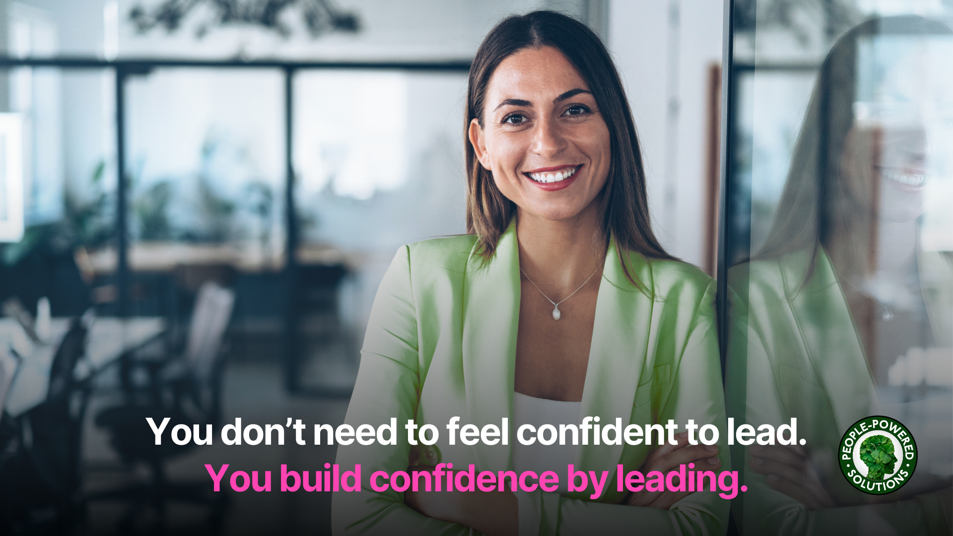 How to Build Leadership Confidence (Even with Imposter Syndrome)